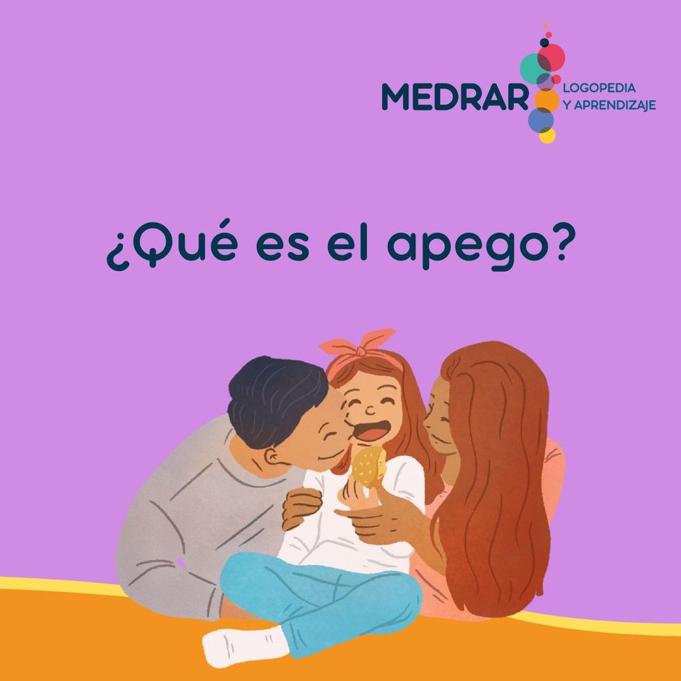 ¿Qué es el apego? - Medrar Logopedia y Aprendizaje en A Coruña